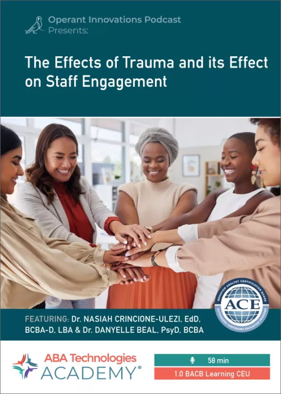 The Effects of Trauma and its Effect on Staff Engagement | ABA Technologies